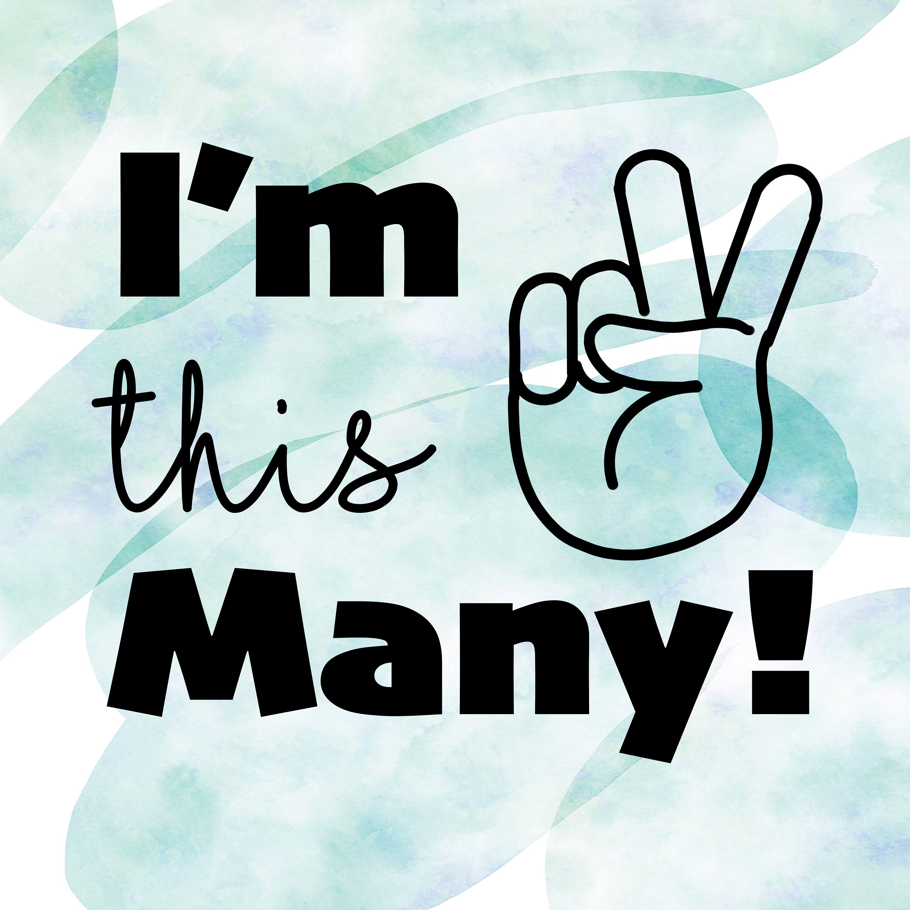 I'm This Many 2 SVG PNG Files for Cutting Machines - Etsy