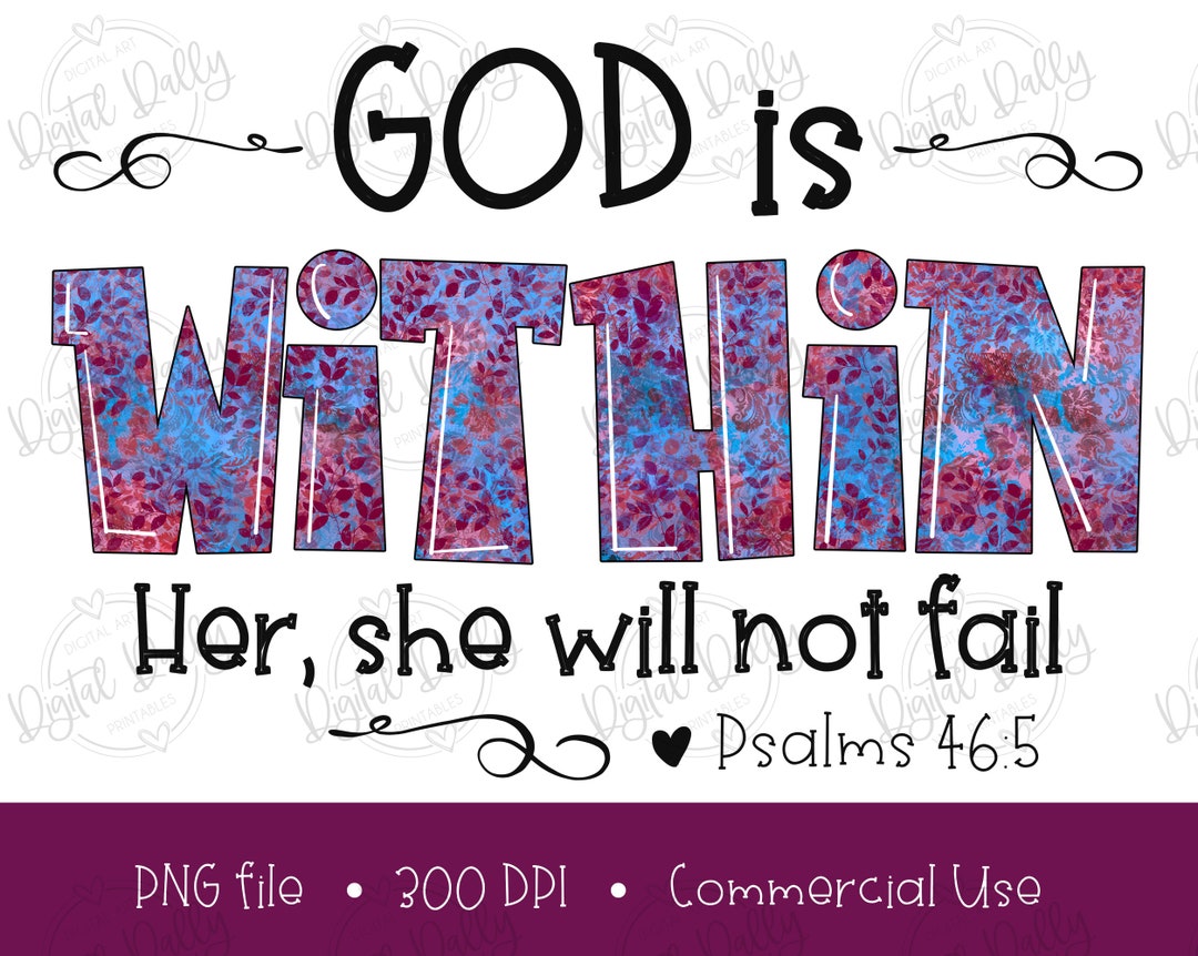 God is Within Her She Will Not Fail PNG Files for - Etsy
