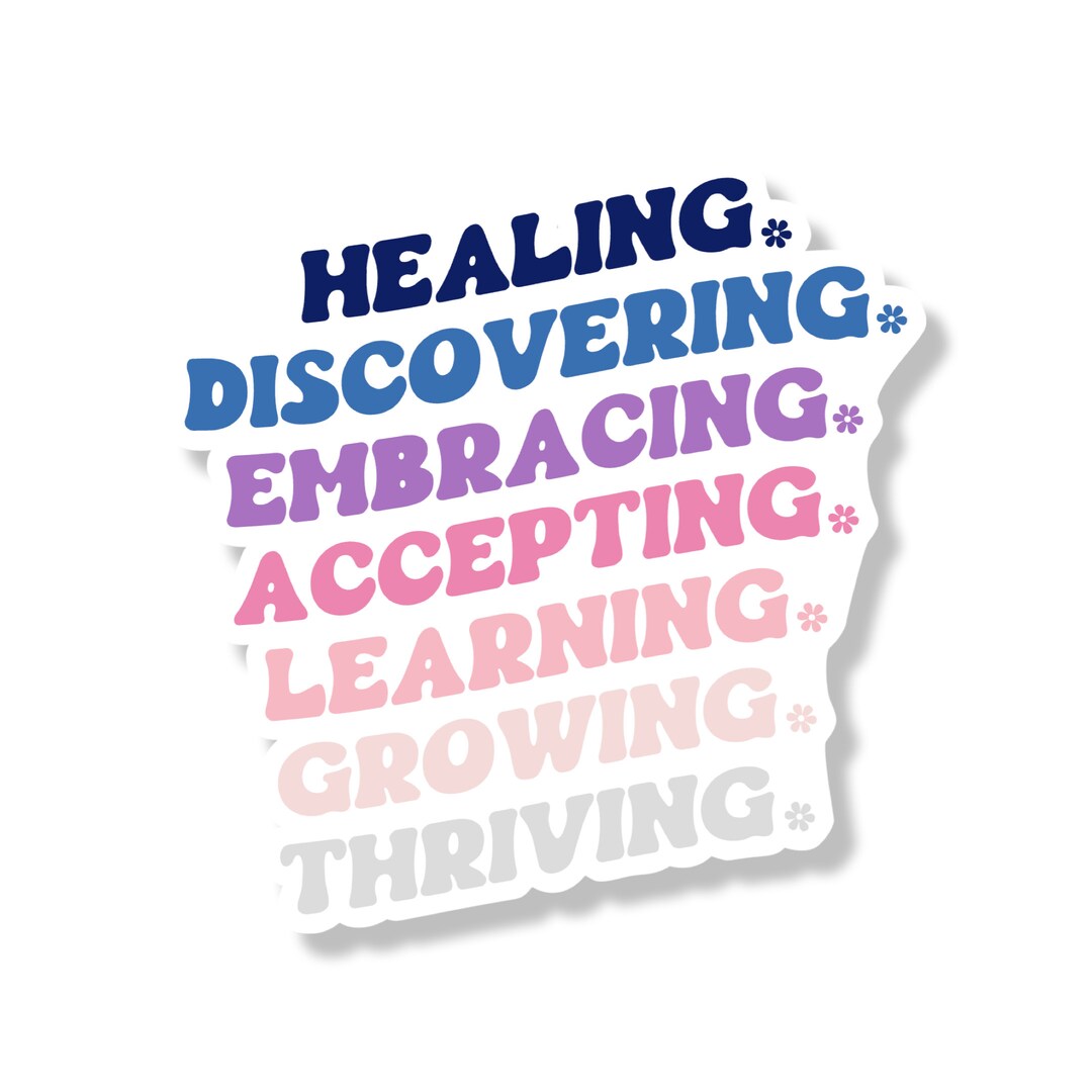 Healing Motivational Vinyl Decal | Die Cut Sticker | Laptop Sticker ...