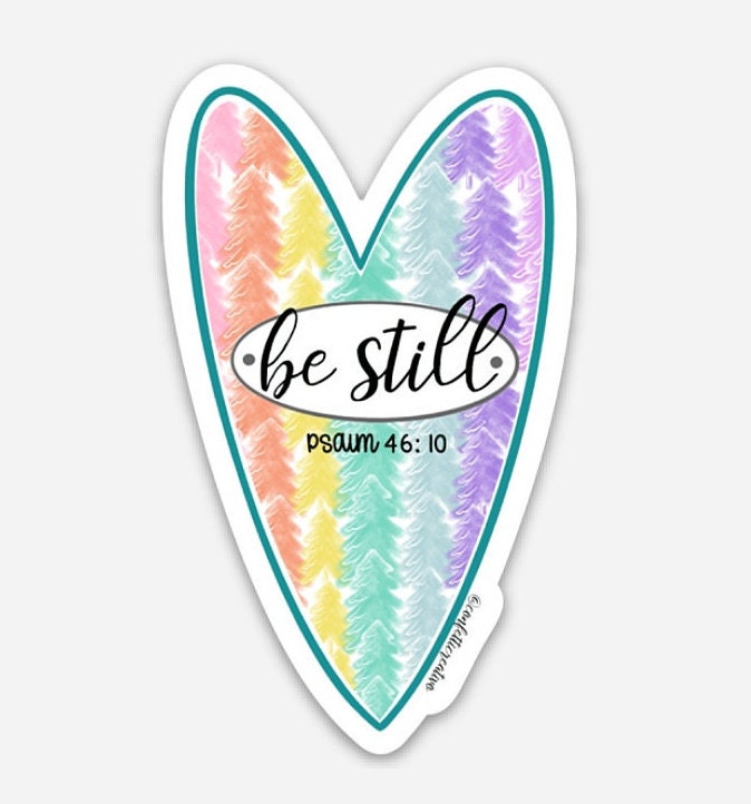 Be Still Vinyl Sticker - FREE SHIPPING - Etsy