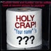 Embroidered Holy Crap! Custom Name and Number Birthday Toilet Paper in ...