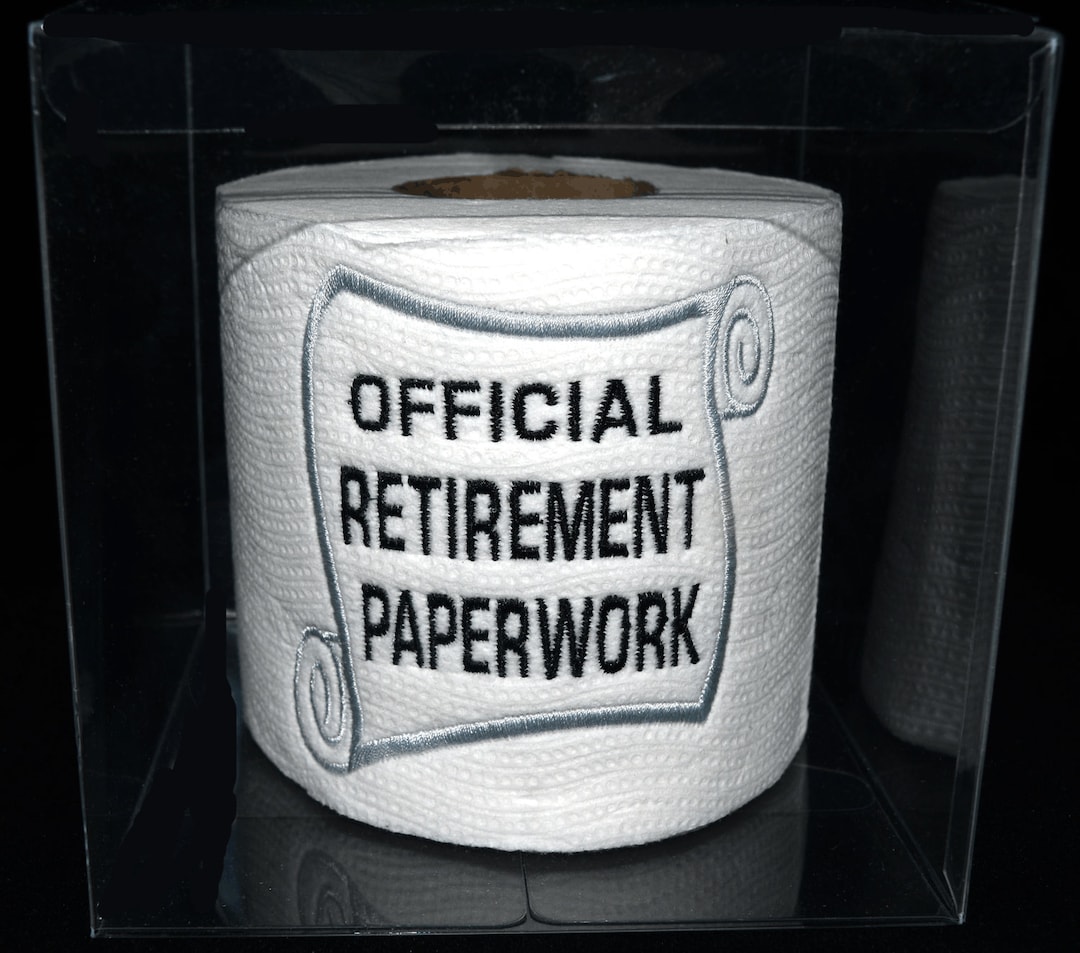 Official Retirement Paperwork Embroidered Toilet Paper Gag Gift in ...