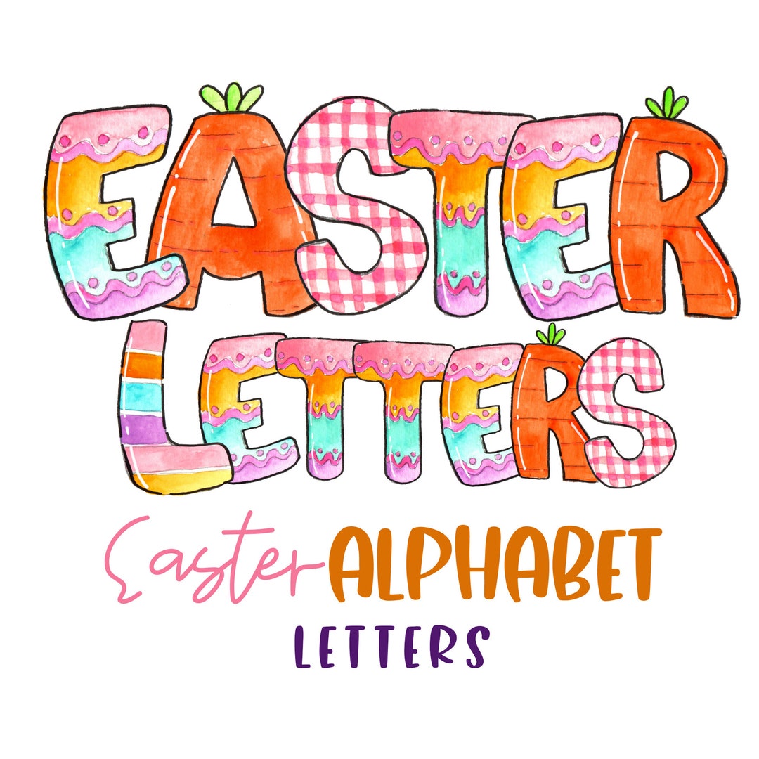 Easter Alphabet Letter Clipart, Watercolor Clipart, Text, Letter ...