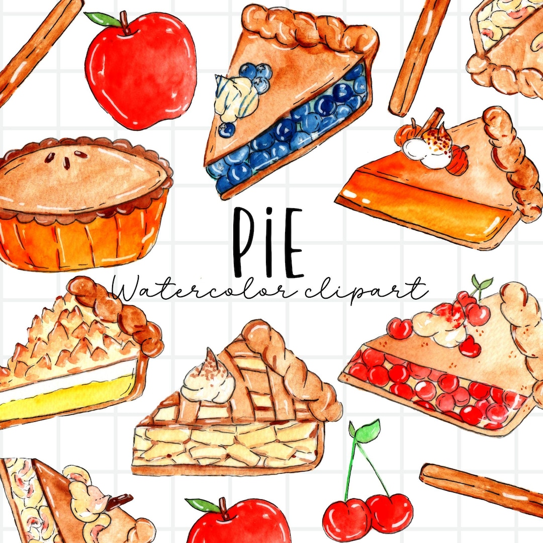 Watercolor Clipart -pie, Pie Baking, Apple Pie, Blue Berry Pie, Peach ...