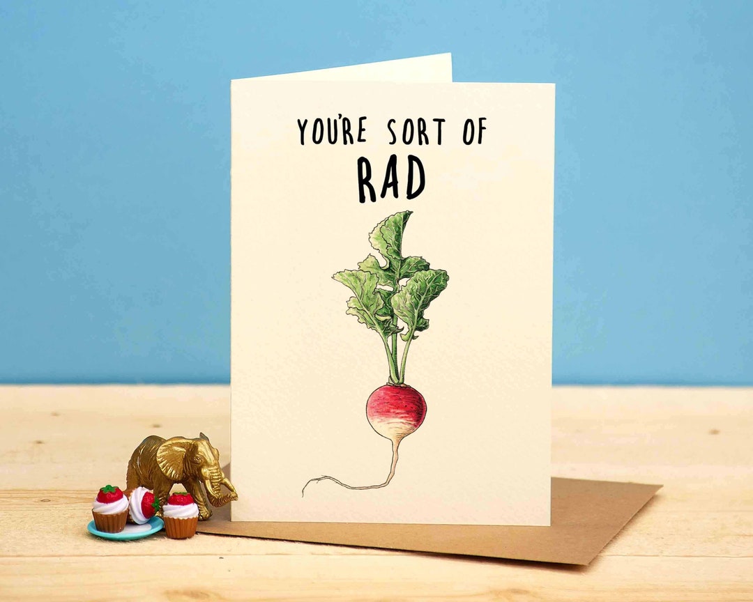 You're Sort of Rad Card - You're the Best - Pun Card - You're My ...