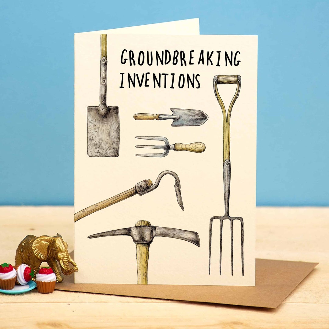 Groundbreaking Inventions Card - Gardener Card - Funny Gardening Card ...