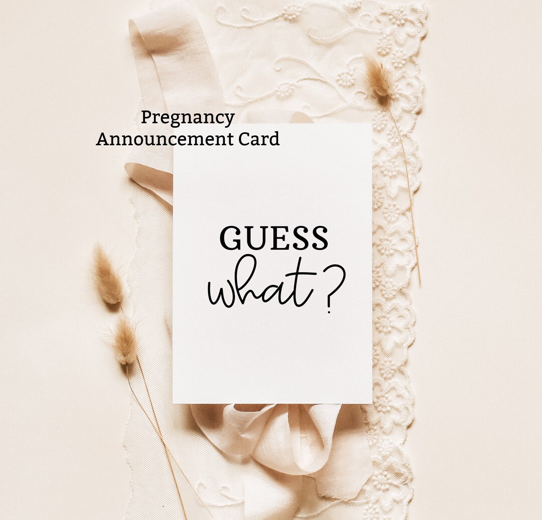 Guess What Pregnancy Announcement Card Pregnancy Announcement to ...