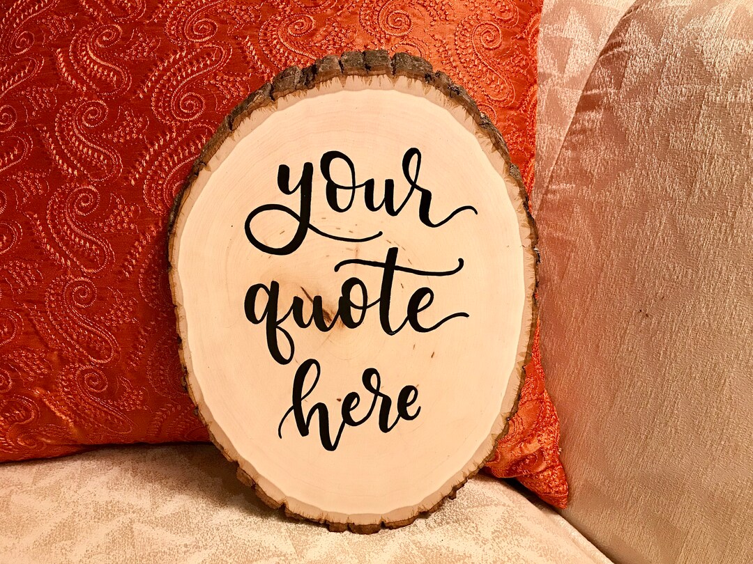 Custom Painted Wood Slice Sign, Round Wood Sign, Basswood Plaque Wood ...