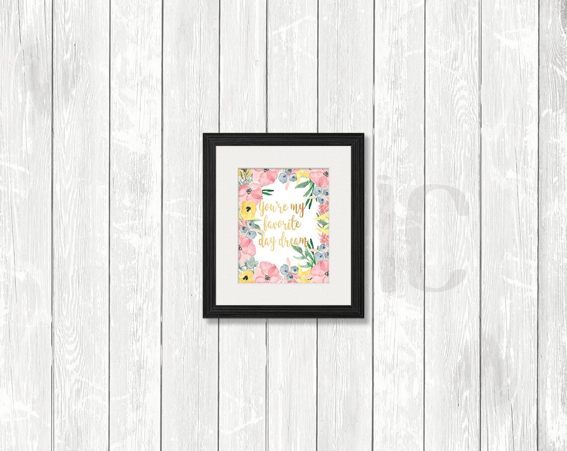 You're My Favorite Daydream Wall Art Inspirational - Etsy