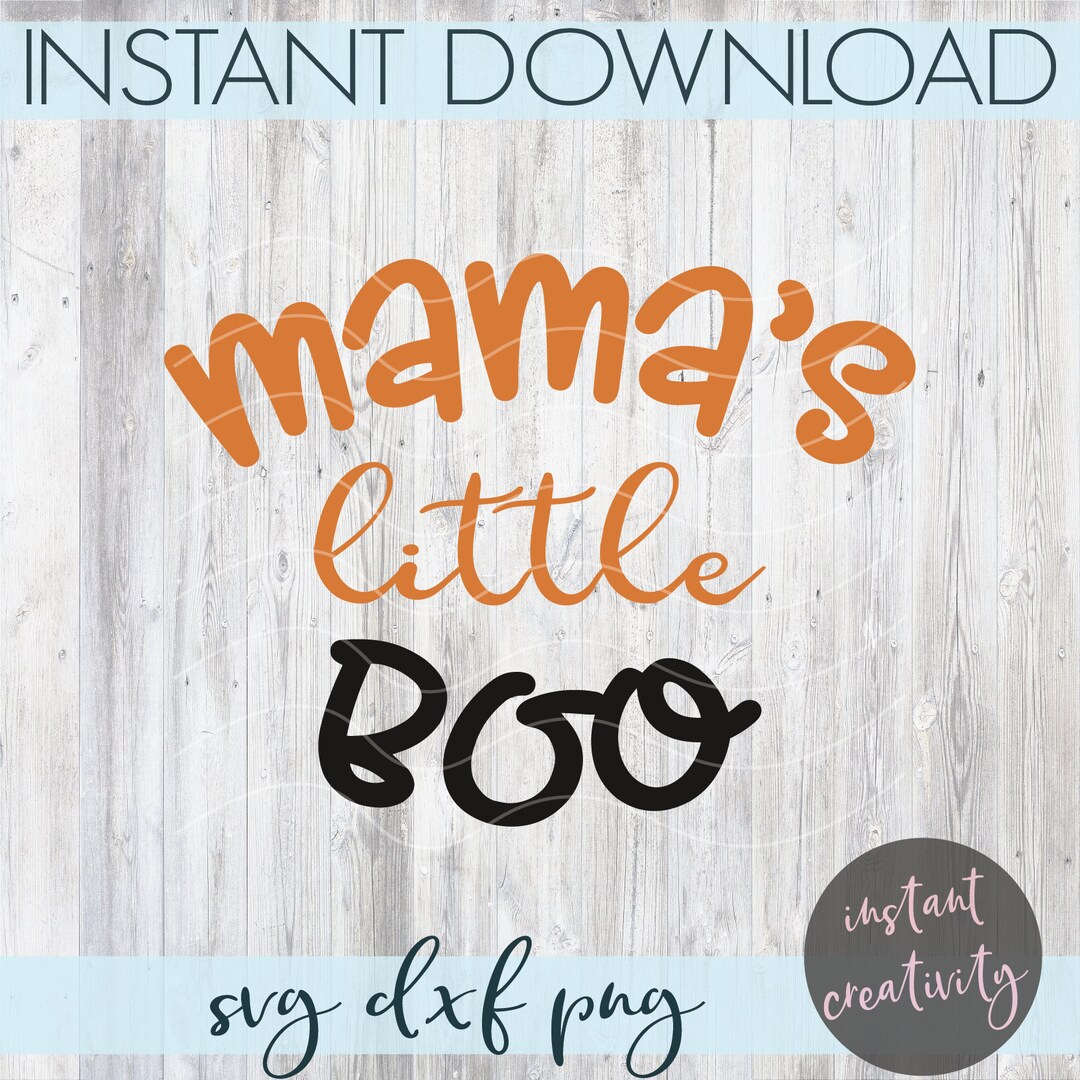 Mama's Little Boo, Digital Download, Onesie SVG, Autumn and Fall Design ...
