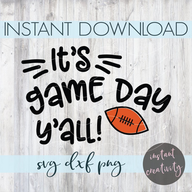 Football SVG Game Day It's Game Day Yall SVG Png Files - Etsy