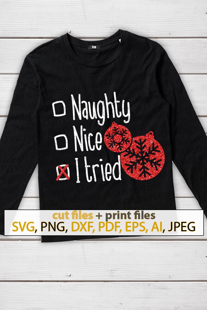 Naughty Nice I Tried Svg Shirts With Sayings Santa Claus Stamp Etsy