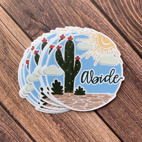 Abide Vinyl Sticker 3 Weatherproof Sticker | Etsy