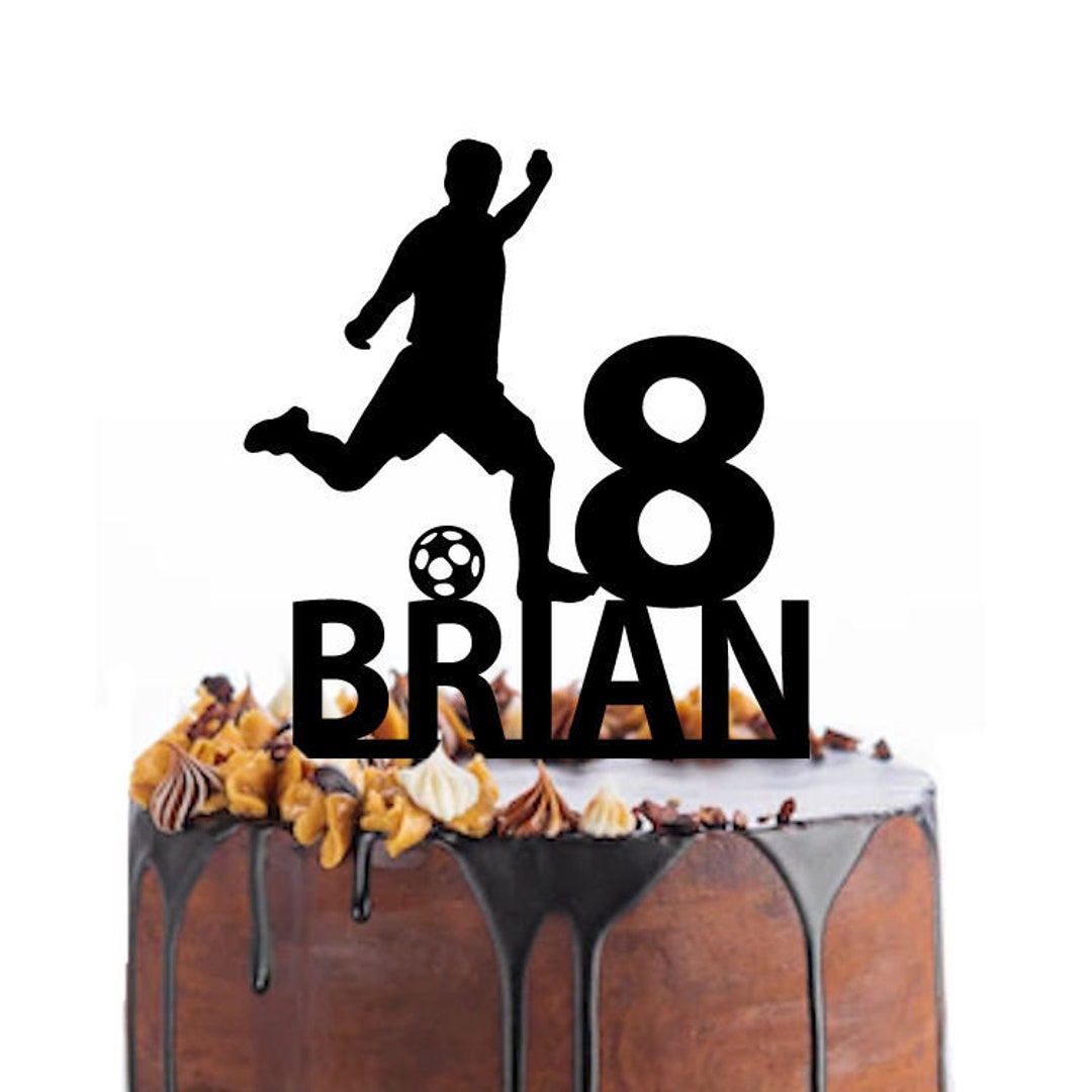 Birthday Cake Topper With a Soccer Player, Different Variations and ...