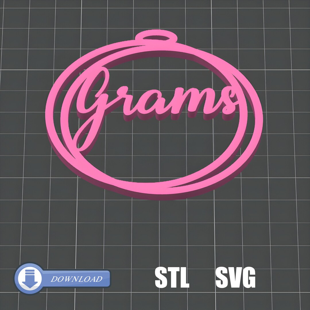 Grams Ornament, Grandmother Gift, STL SVG Files (digital Download) - Etsy