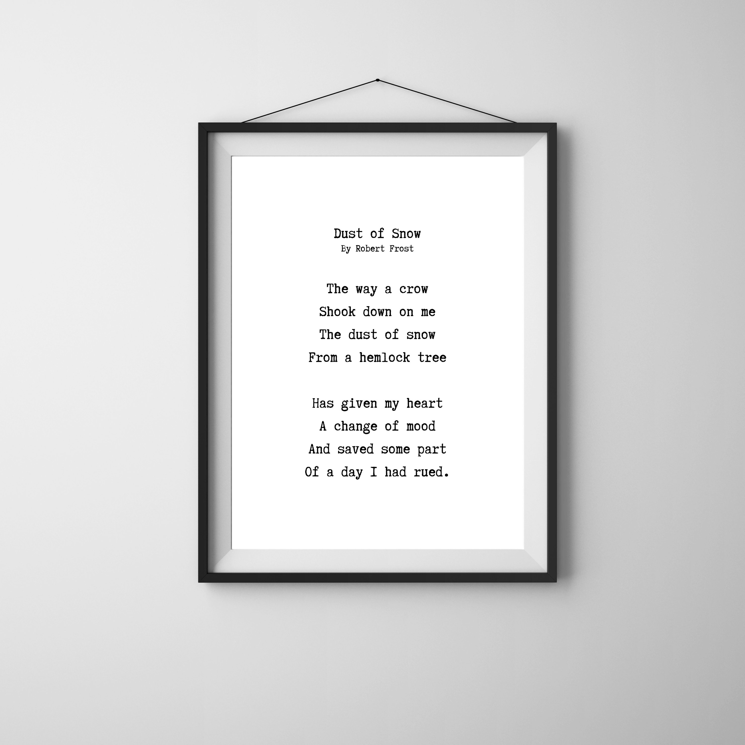 Robert Frost Print: Dust of Snow Poem | Digital Download | 8x10 - Etsy