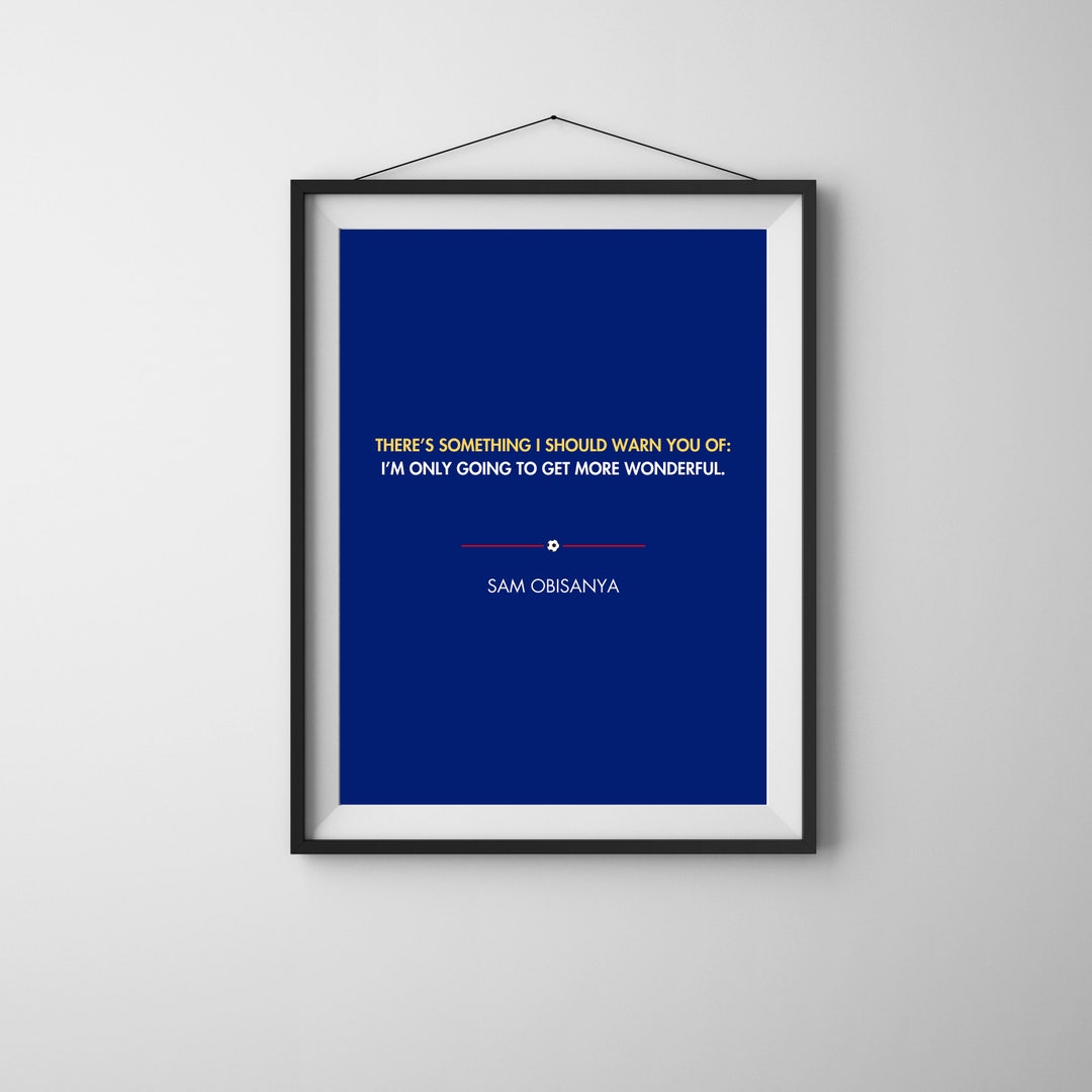 Sam Obisanya Ted Lasso Quote Print (PDF Digital Download) - Etsy