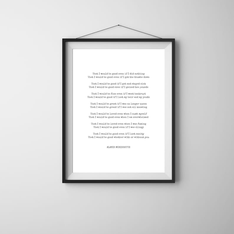 Alanis Morissette Print: 'that I Would Be Good' Song Lyrics | Digital ...
