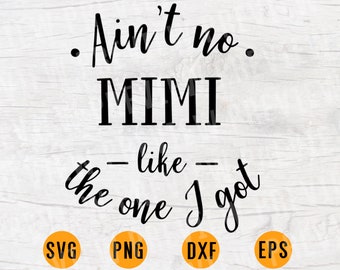 Mimi quote svg | Etsy