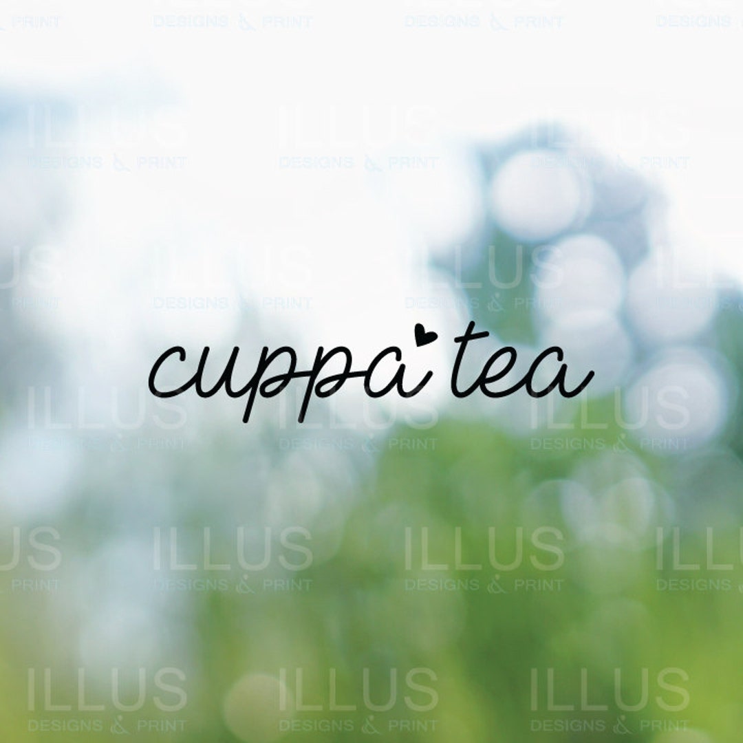 Cuppa Tea Vinyl Decal for Car Windows, Mirror Decal, Locker Decal ...
