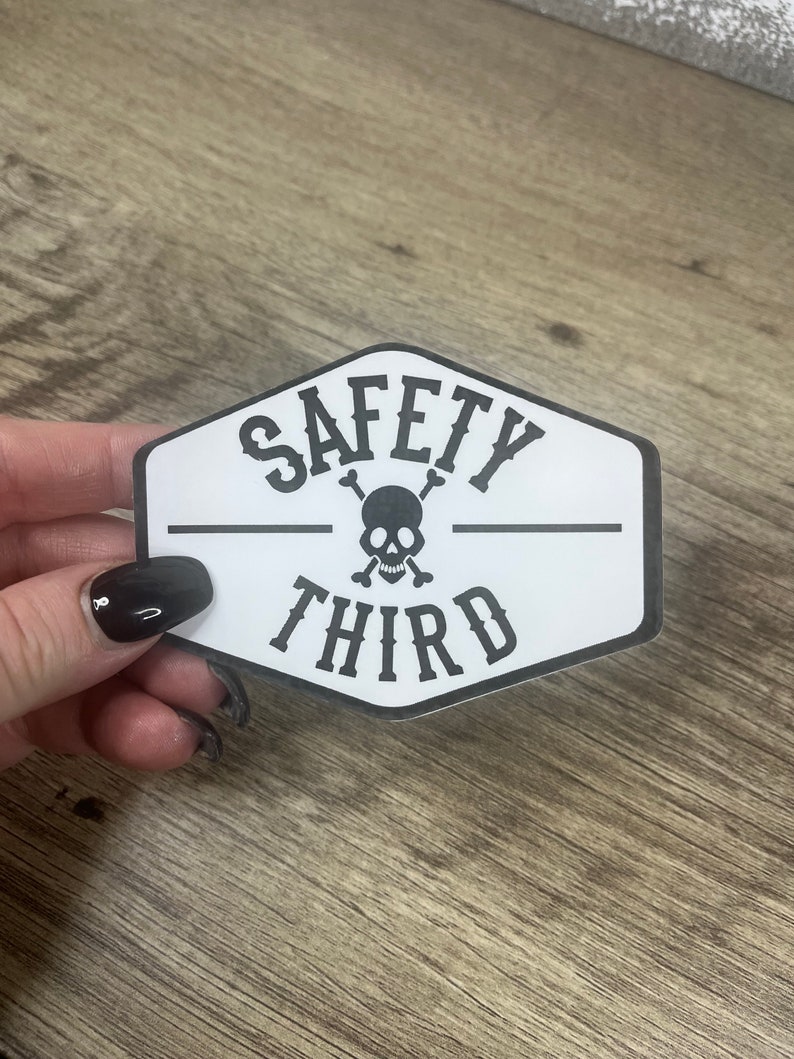 Safety Third Sticker Sticker Decal - Etsy