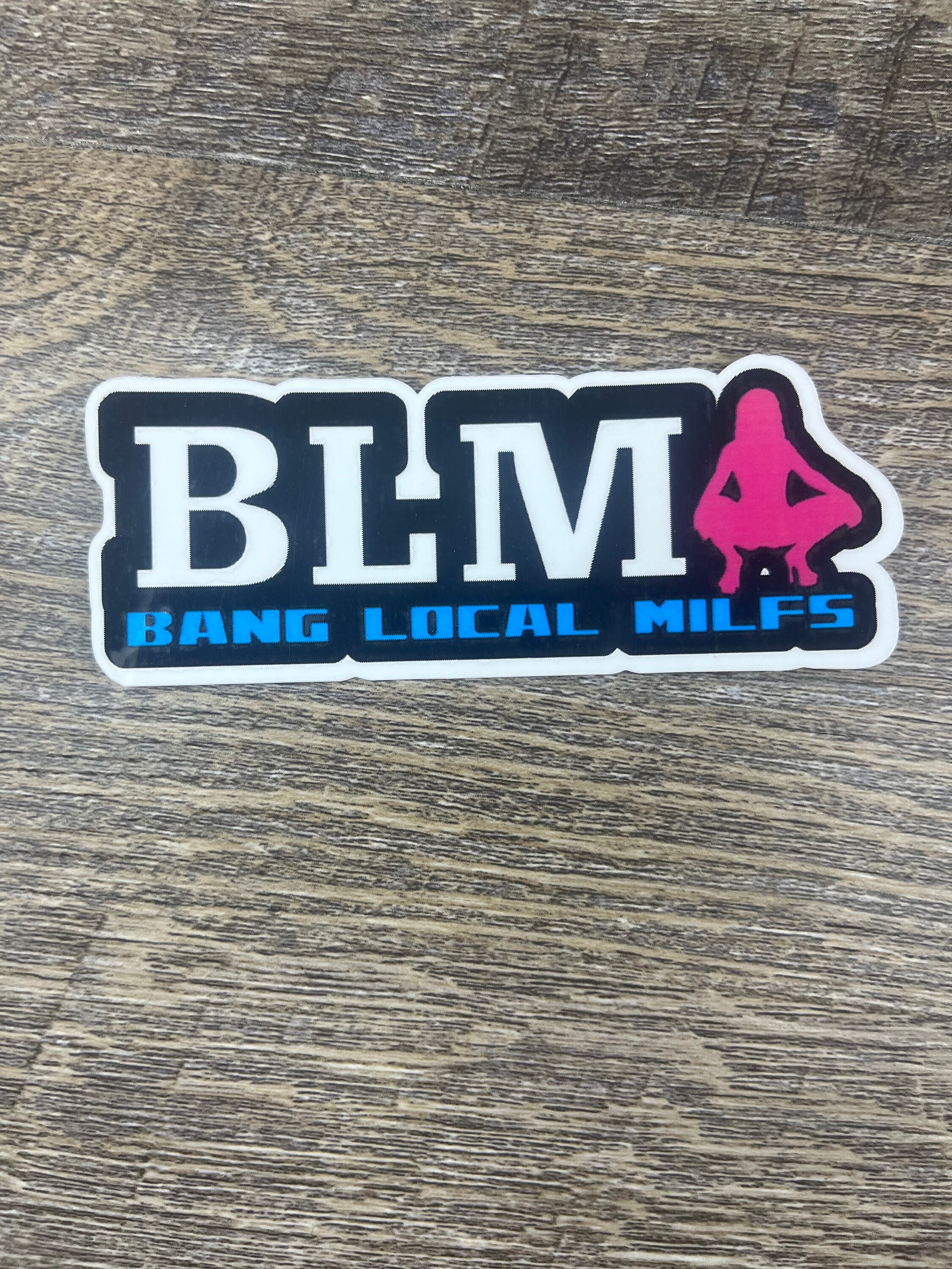 BLM Bang Local MILFS Sticker- MILF Decal - Etsy