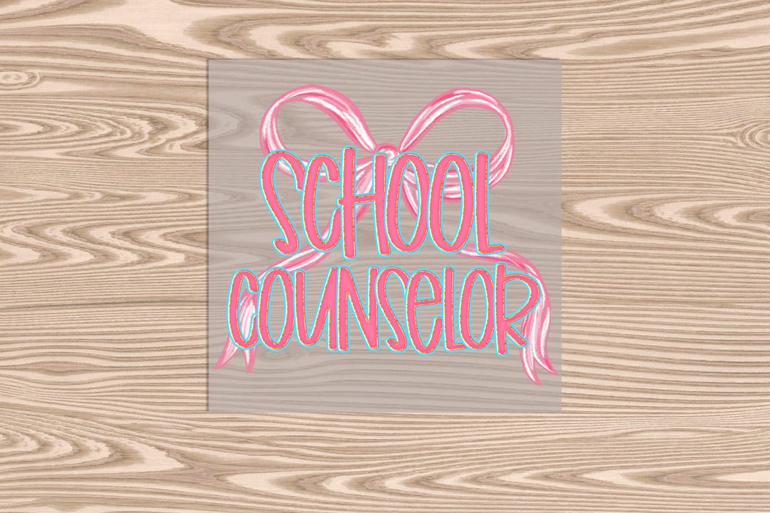 School Counselor Pink Bow Coquette DTF Transfer: Ready to Press - Etsy