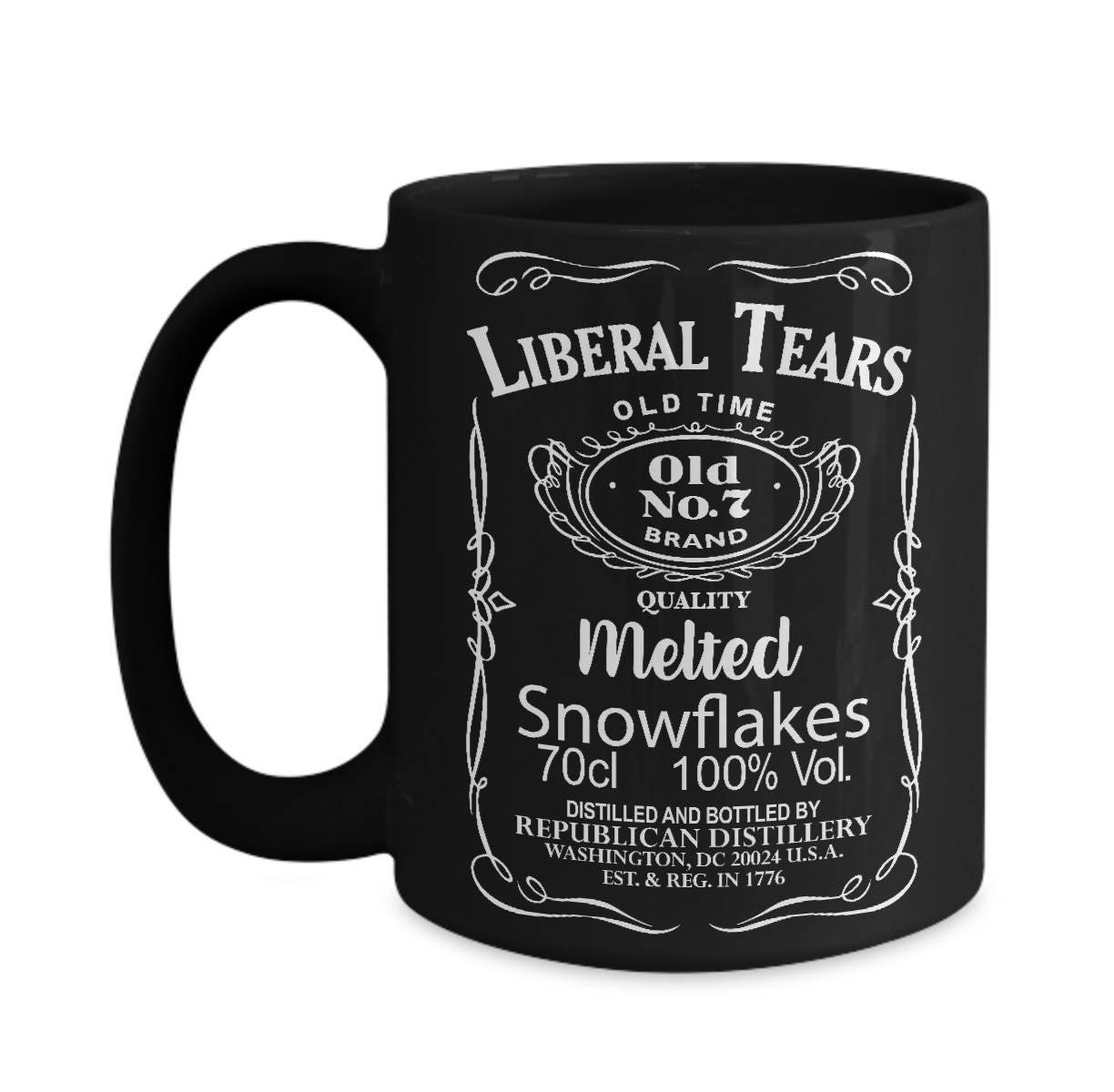 Liberal Tears Black 15oz. Mug Deplorables Drink Of Choice | Etsy