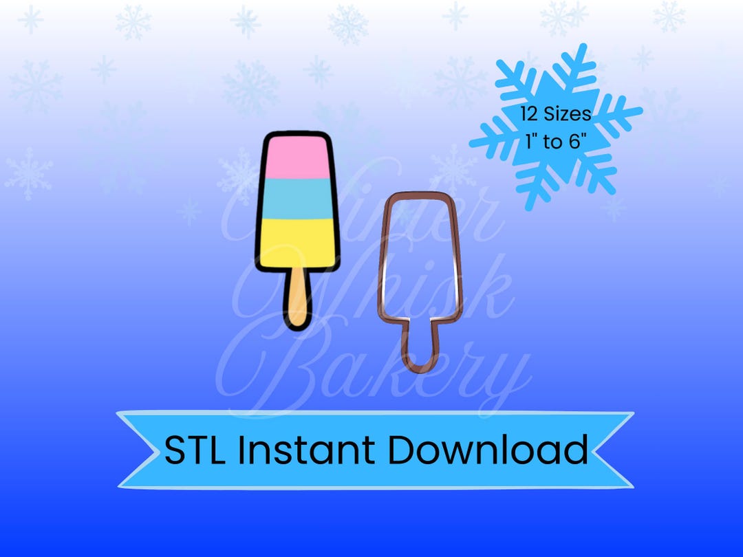 Popsicle - Option 3 - STL Files - Cookie Cutter- 12 Sizes -instant ...