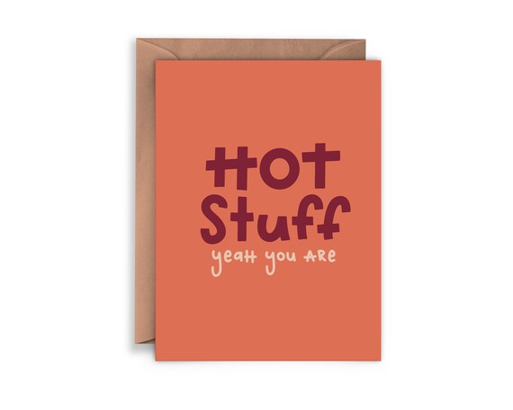 Hot Stuff Greeting Card Feminist Card Anniversary & Love | Etsy