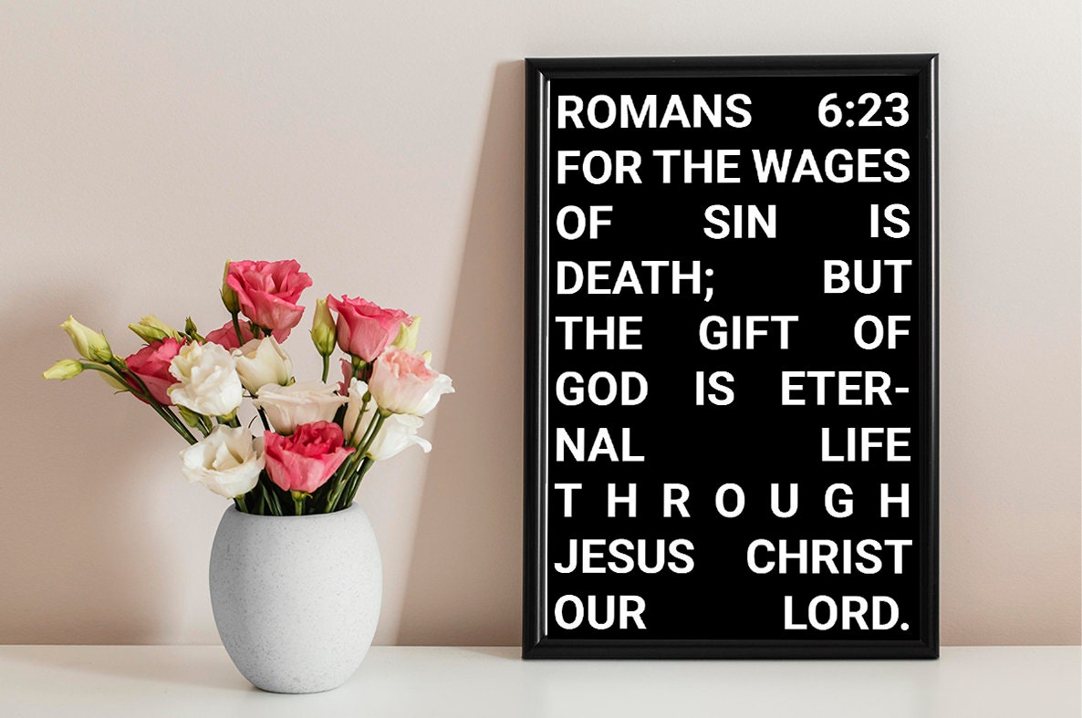 Printable Bible Verse 'romans 6:23' Wall Art 5 Different Poster Sizes ...