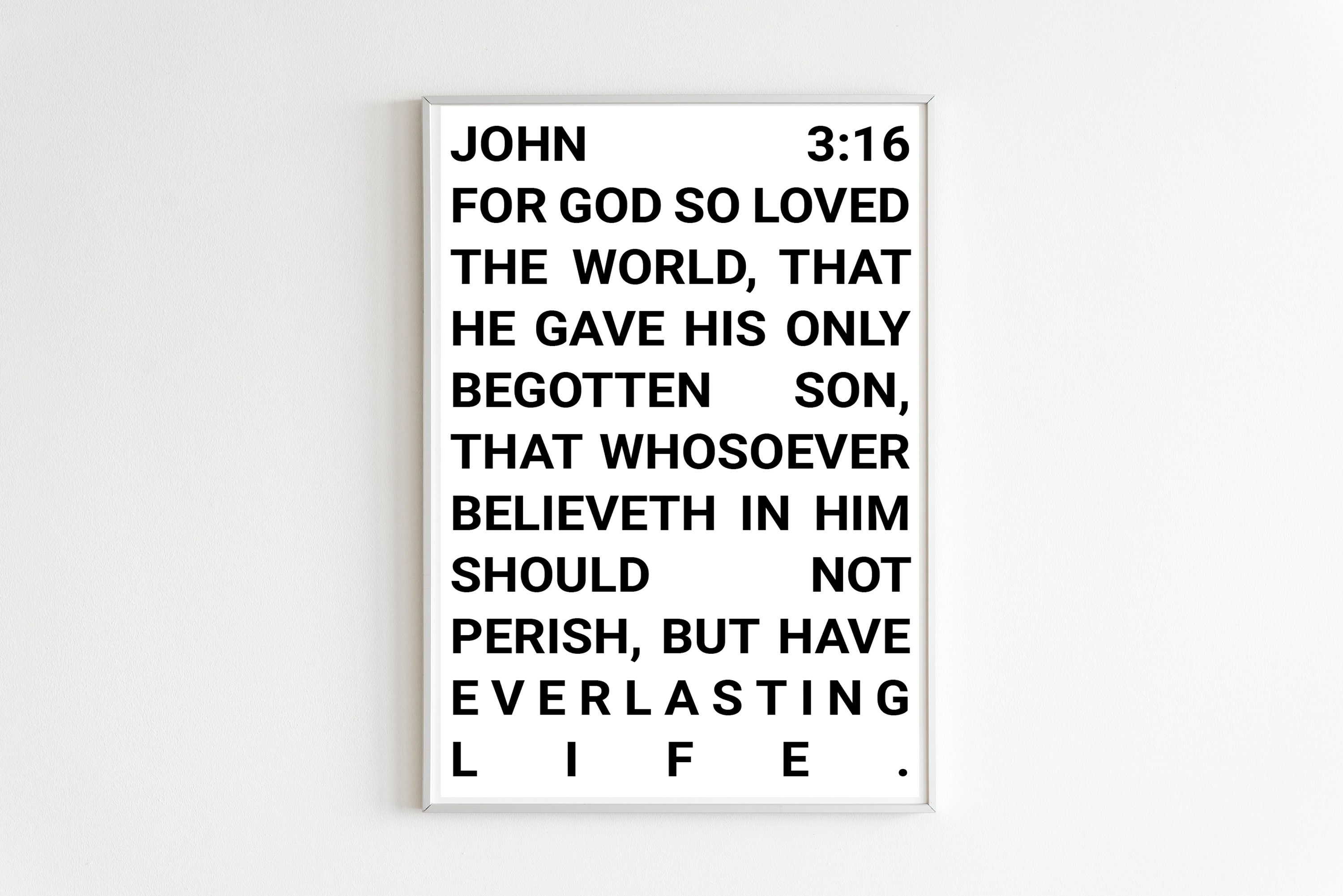 Printable Bible Verse 'john 3:16' Wall Art - 5 Different Poster Sizes ...
