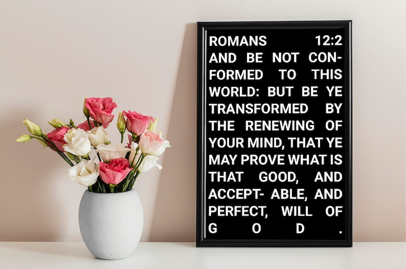 Printable Bible Verse 'romans 12:2' Wall Art - 5 Different Poster Sizes ...