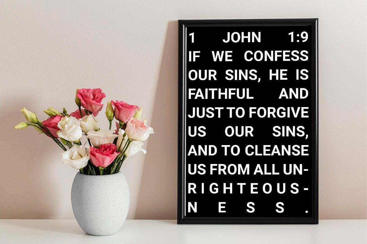 Printable Bible Verse '1 John 1:9' Wall Art - 5 Different Poster Sizes ...