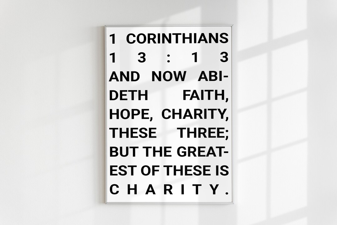 Printable Bible Verse '1 Corinthians 13:13' Wall Art - 5 Different ...
