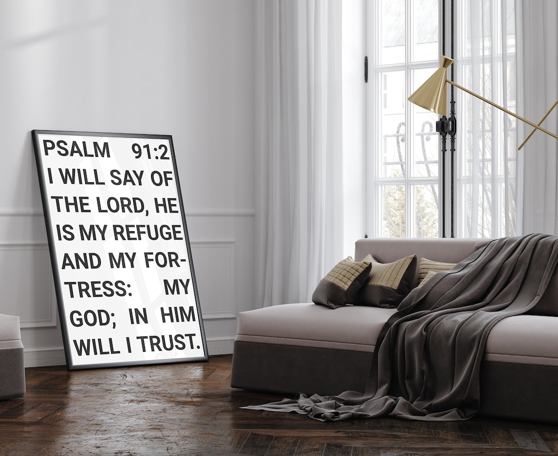 Printable Bible Verse 'psalm 91:2' Wall Art - 5 Different Poster Sizes ...