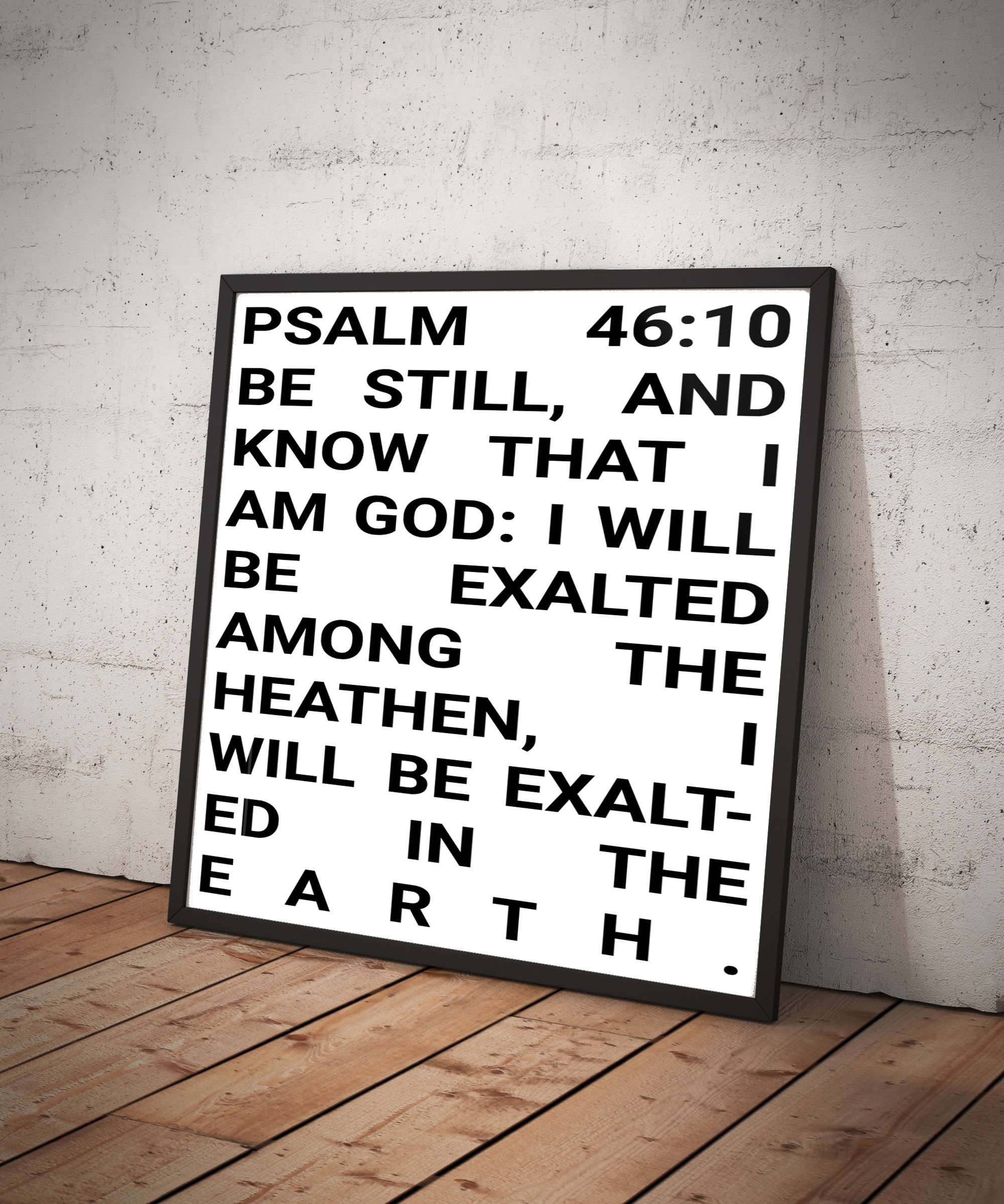 Printable Bible Verse 'psalm 46:10' Wall Art - 5 Different Poster Sizes ...