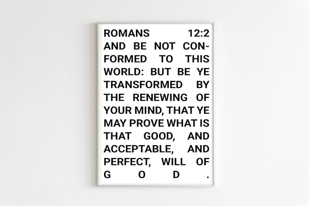 Printable Bible Verse 'romans 12:2' Wall Art - 5 Different Poster Sizes ...