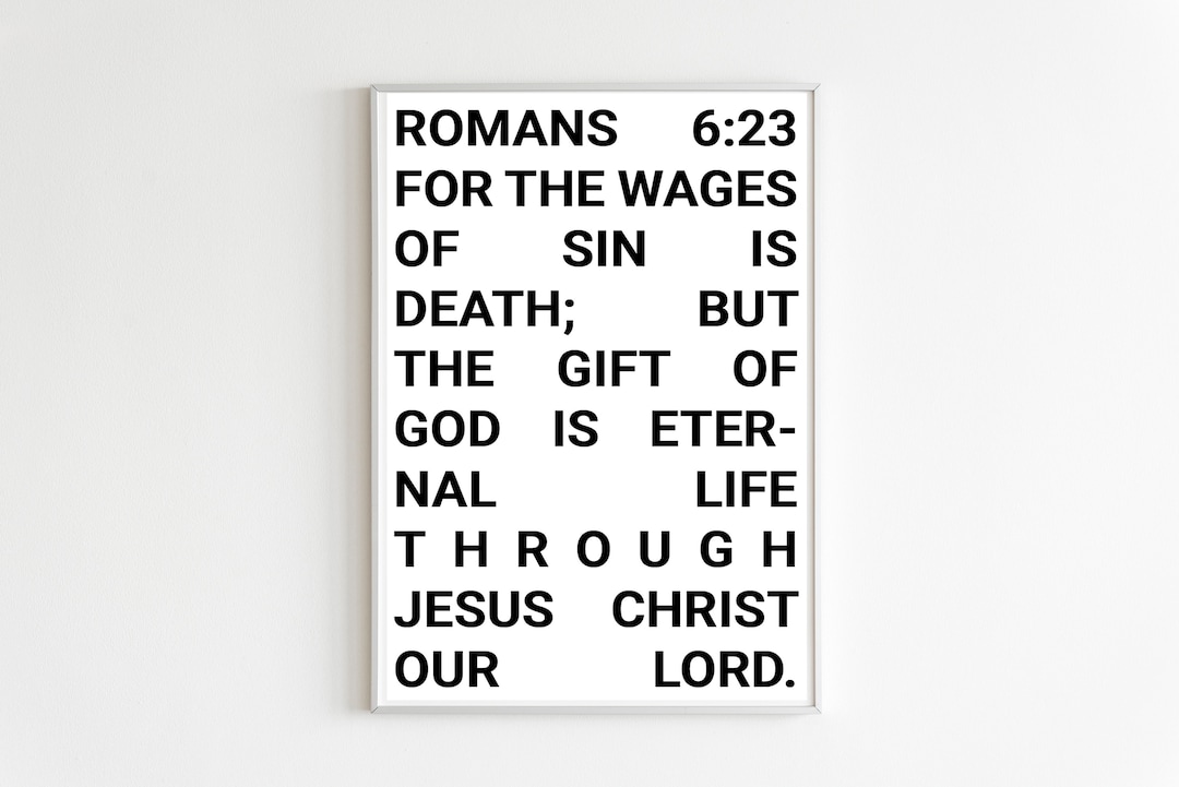 Printable Bible Verse 'romans 6:23' Wall Art - 5 Different Poster Sizes ...