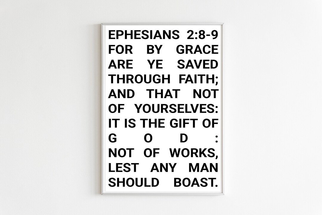 Printable Bible Verse 'ephesians 2:8-9' Wall Art - 5 Different Poster ...