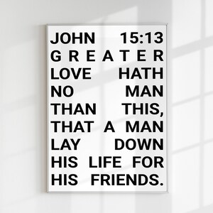 Printable Bible Verse 'john 15:13' Wall Art - 5 Different Poster Sizes ...