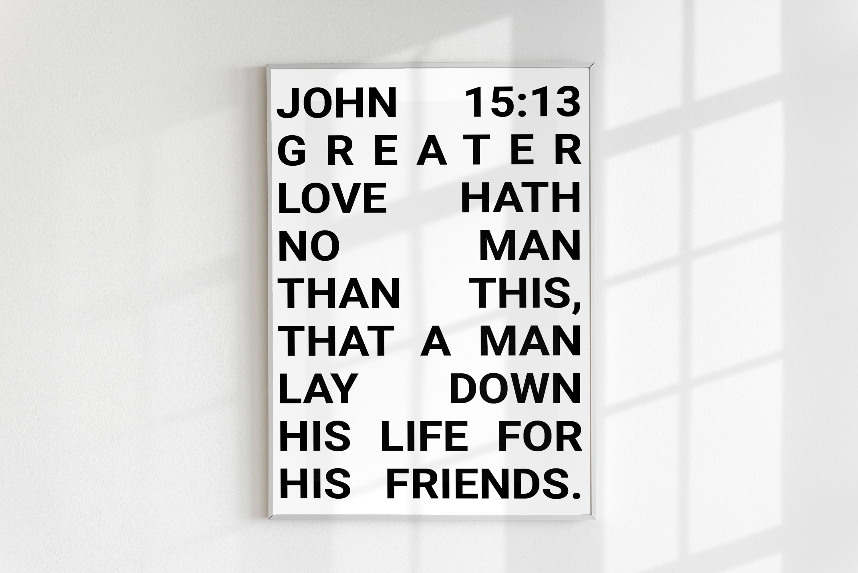 Printable Bible Verse 'john 15:13' Wall Art 5 Different Poster Sizes ...