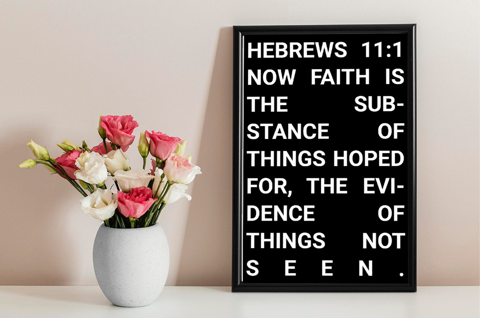 Printable Bible Verse 'hebrews 11:1' Wall Art - 5 Different Poster ...