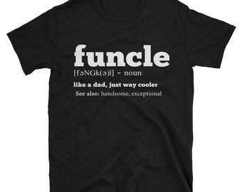 Funcle SVG Funny Uncle SVG Uncle Definition SVG Funkle | Etsy
