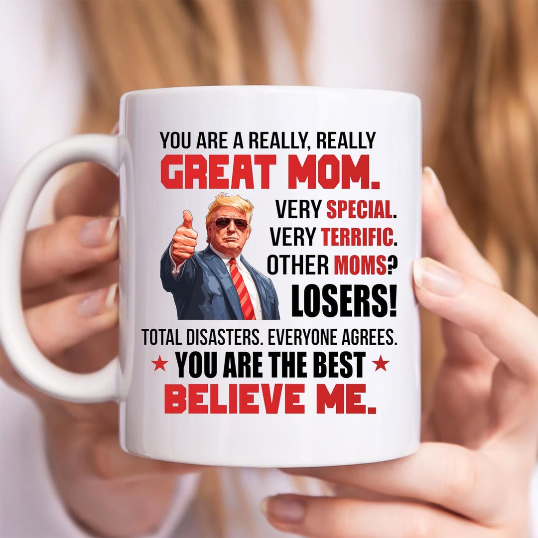 You Are A Really Really Great Mom Mug, Funny Gift for Mother's Day ...