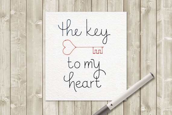 You Have The Key To My Heart