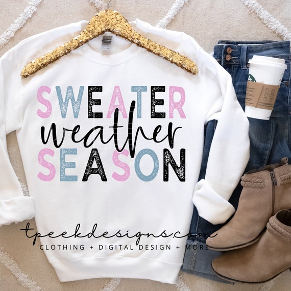 Sweater Weather Season PNG Instant Download Digital Download - Etsy