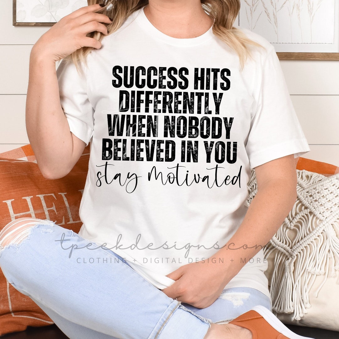 Stay Motivated PNG, Instant Download, Digital Download - Etsy