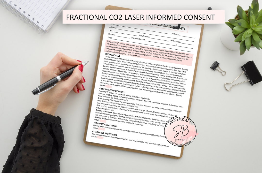 Fractional CO2 Laser Informed Consent, Skin Resurfacing Consent Form ...
