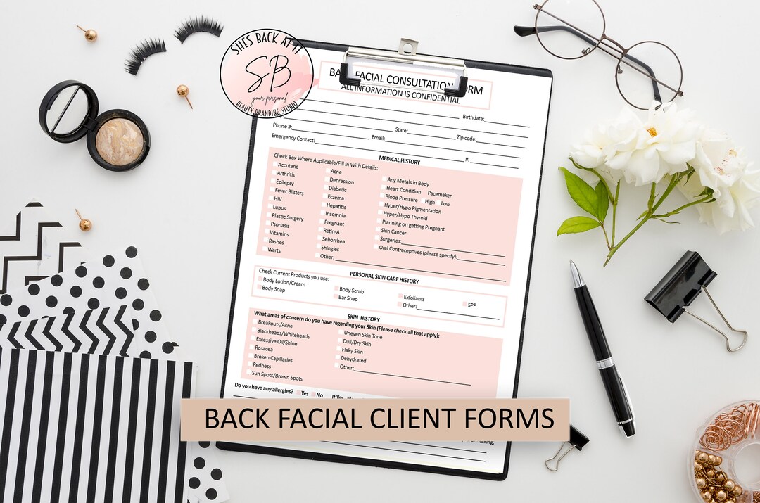 Back Facial Consent Form, Bacial Client Forms, Back Facial Consultation ...